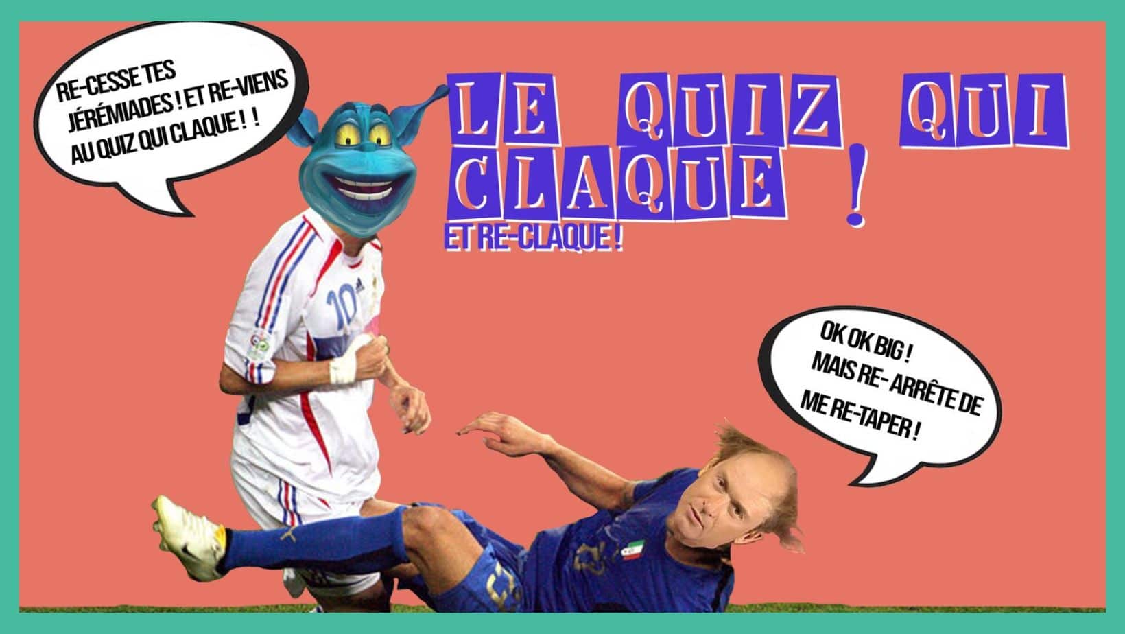 LE QUIZ QUI CLAQUE - La Tannerie